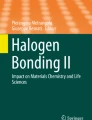 An overview of halogen bonding | Journal of Molecular Modeling