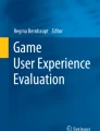 Game User Experience And Player-Centered Design | SpringerLink