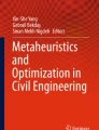 Hybrid Metaheuristics in Structural Engineering: Including Machine Learning Applications ...