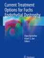Fuchs endothelial corneal dystrophy: an updated review | International ...