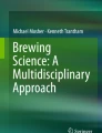 Brewing Science: A Multidisciplinary Approach | Springer Nature Link