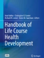 Lifecourse Health Development: Past, Present and Future | Maternal and ...