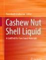 Chemical Valorization of Cashew Nut Shell Waste | Topics in Current ...