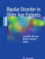 Elderly Bipolar Disorder | Current Psychiatry Reports