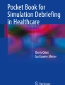 Embracing informed learner self-assessment during debriefing: the art ...