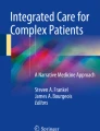 Complexity in Health Care: A Paradigm Shift for Clinical Practice ...