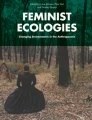 Women and Nature: An Ecofeminist Approach Towards Environmental ...