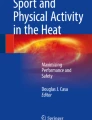 Heat Stress in Sport and Exercise: Thermophysiology of Health and ...