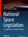 National Space Policies and Laws and Global Space Governance | SpringerLink
