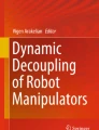 Modelling and Study of Dynamics and Control of a Two-Link Serial Manipulator | SpringerLink
