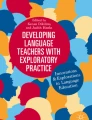 The Developing Language Learner: An Introduction to Exploratory ...