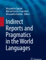 Indirect Reports and Pragmatics: Interdisciplinary Studies | SpringerLink