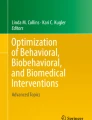 Optimization of Behavioral, Biobehavioral, and Biomedical Interventions ...