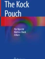 The Kock pouch (continent ileostomy) | coloproctology