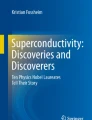 On Superconductivity and Superfluidity: A Scientific Autobiography ...