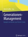 Generationen-Management: Konzepte, Instrumente, Good-Practice-Ansätze | SpringerLink