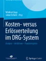 Das deutsche DRG-System: Vorgeschichte und Entwicklung seit seiner ...