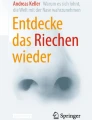 Wie das Riechen funktioniert | Springer Nature Link