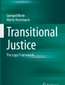 Amnesties, Transitional Justice and the Rule of Law | Hague Journal on ...