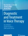 Direct and Indirect Voice Therapy Approaches for Unloading the ...