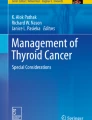 Risk Stratification and Current Management of Low Risk Thyroid Cancer ...