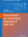 Cell Cycle Regulation of Stem Cells by MicroRNAs | Stem Cell Reviews ...