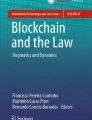 Blockchain: Legal and Regulatory Issues | SpringerLink