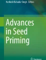 Seed priming: an emerging tool towards sustainable agriculture | Plant Growth Regulation