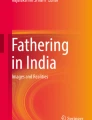Theorizing Fathering: Past, Present, and Future | SpringerLink