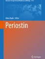 Functions of Periostin in dental tissues and its role in periodontal ...