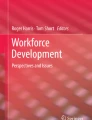 The Emergence of ‘Workforce Development’: Definition, Conceptual ...