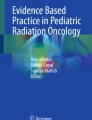 Radiation Therapy Indications, Risks, and Benefits in Pediatric Cancer ...