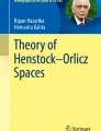 Orlicz Spaces and Generalized Orlicz Spaces | Springer Nature Link ...