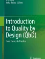 Rethinking Pharmaceutical Industry with Quality by Design: Application in Research, Development ...