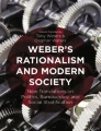 Max Weber: Bureaucracy, Formal Rationality and the Modern Hospital ...